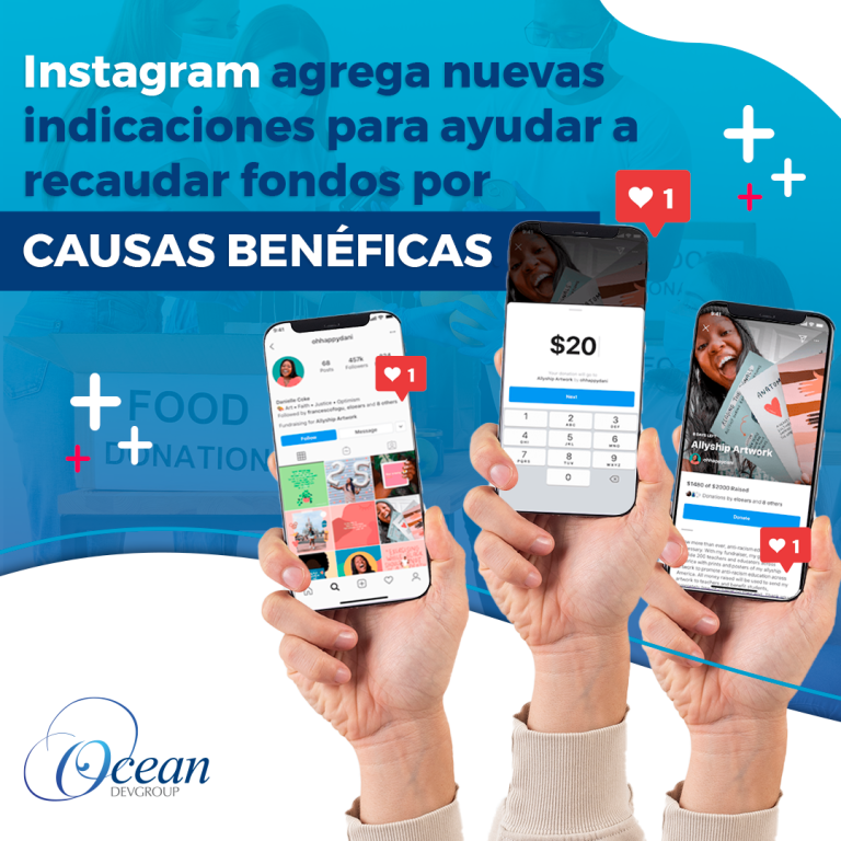 Instagram agrega nuevas indicaciones para ayudar a recaudar fondos por causas benéficas. - Ocean ...